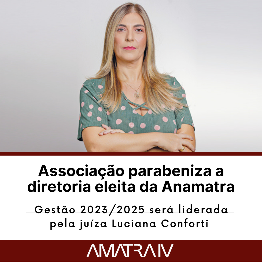 Eleita a diretoria da Anamatra para o biênio 2023/2025 – AMATRA4